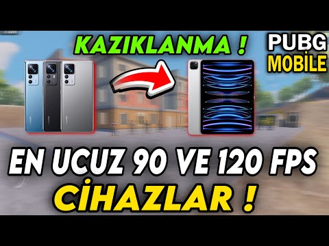 PUBG MOBİLE EN UCUZ 90 VE 120 FPS VEREN TELEFON VE TABLETLER ! PUBG MOBİLE İÇİN EN İYİ CİHAZLAR !