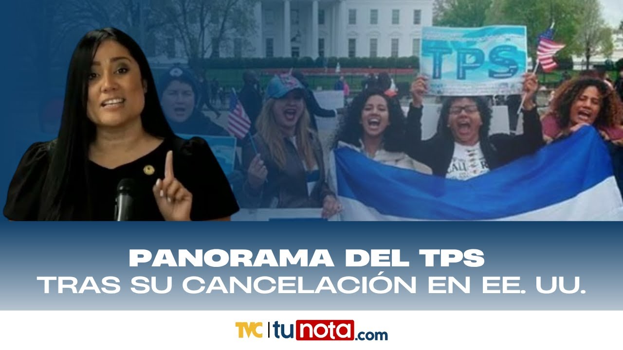Panorama del TPS tras su cancelación en EE. UU. - YouTube