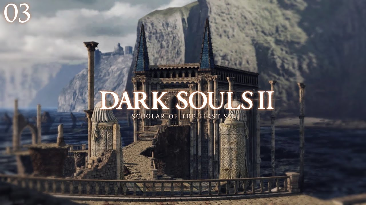 Dark Souls 2: Scholar of the First Sin - Walkthrough Part 3: Heide's ...