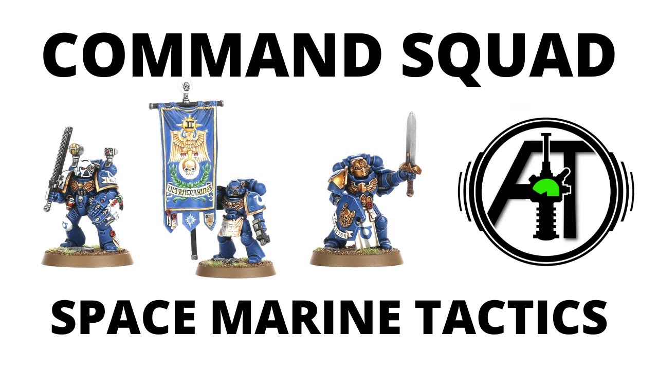 Space Marine Command Squad - Rules, Review and Tactics - YouTube