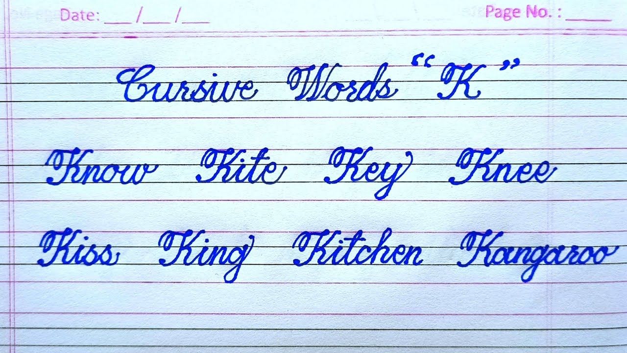 Learn Cursive writing words starting with "K"|Cursive writing practice ...