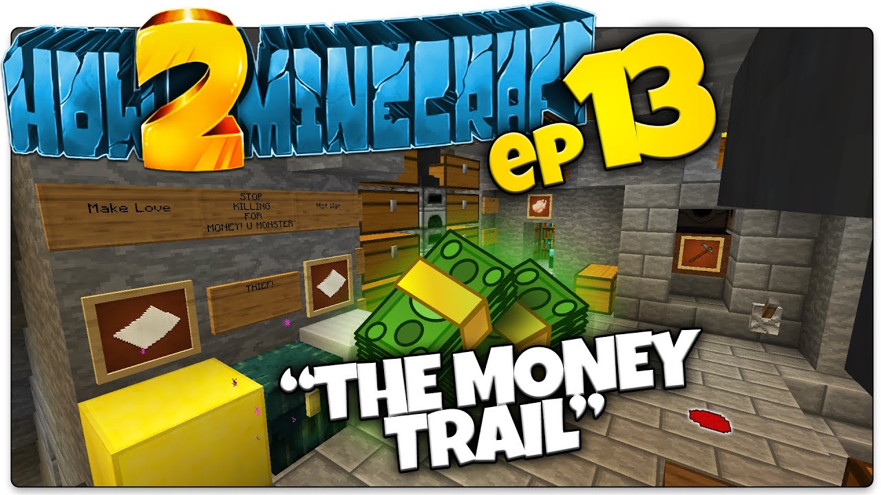 How 2 Minecraft | #13 | PRANK ON VIKKSTAR | The Money Trail (How To ...