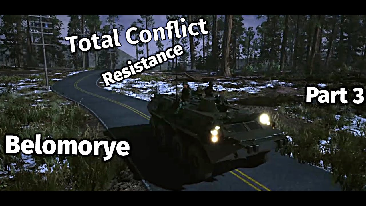 Total Conflict Resistance Part 3 - YouTube