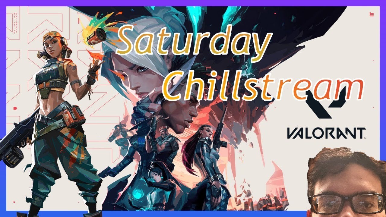 Saturday Chillstream: Trying to Get Good with Raze | Viewers Welcome to ...