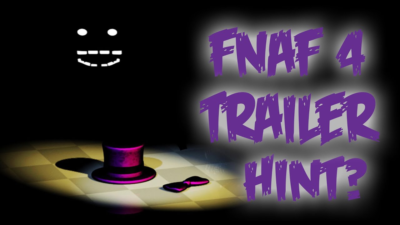 FNAF 4 TRAILER HINT? | Five Nights at Freddy's 4 IndieDB Page! - YouTube