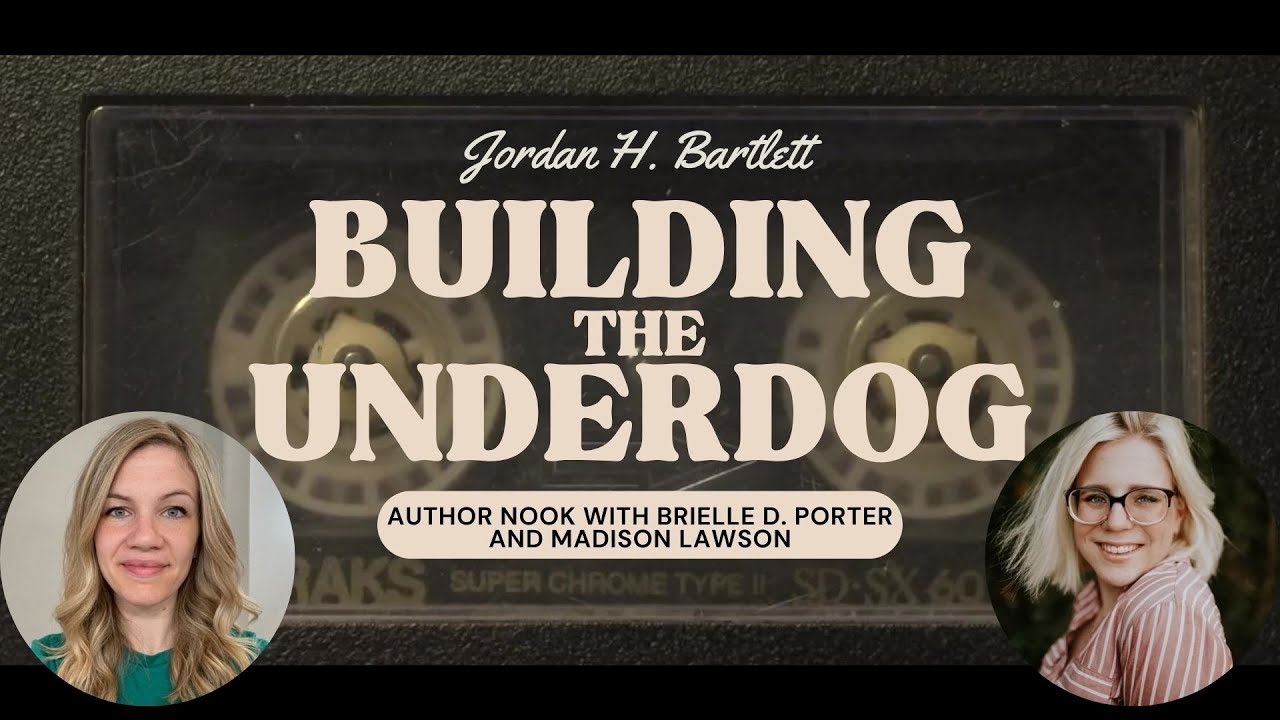 Building the Underdog Author Nook with Brielle D. Porter and Madison ...