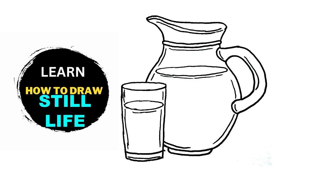 Still Life Drawing | How To Draw Still Life | Still Life Drawing ...