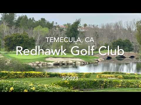 Redhawk Golf Club in Temecula - YouTube