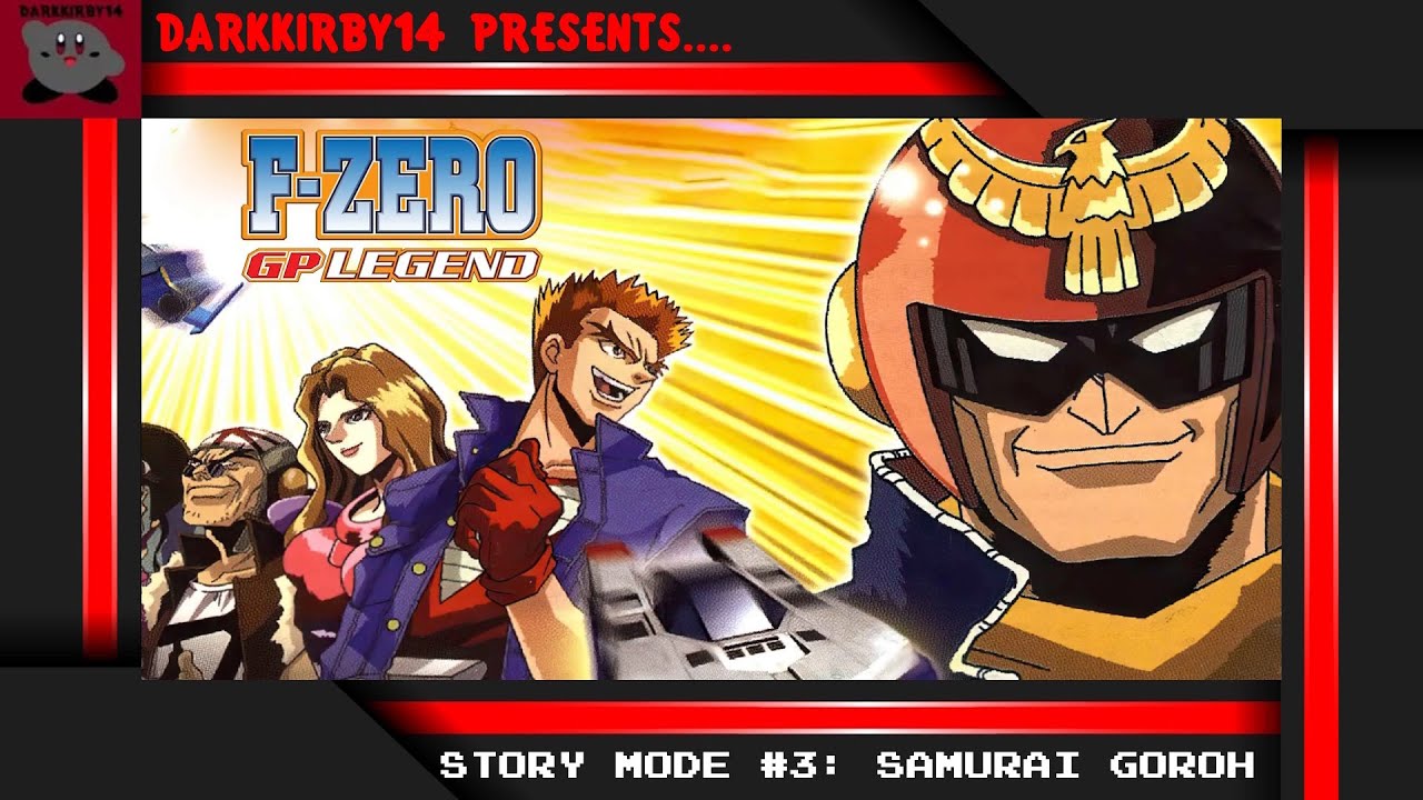 F-Zero GP Legend #3(Story Mode): Samurai Goroh - YouTube
