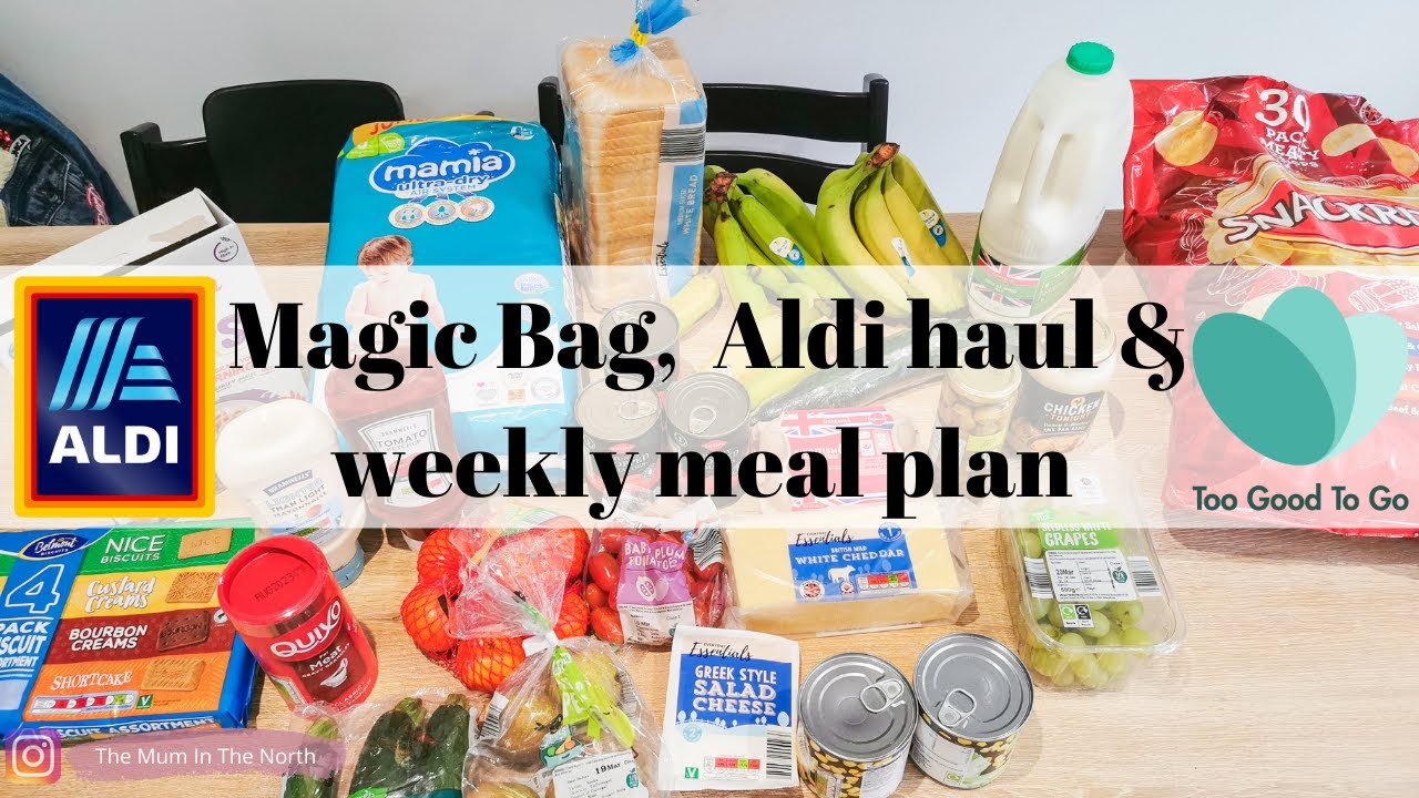 Whats In This Weeks Magic Bag Aldi Haul And Weekly Meal Plan