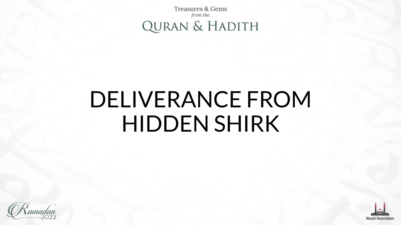 Deliverance From Hidden Shirk | Mufti Azeemuddin Ahmed | Day 8 - YouTube