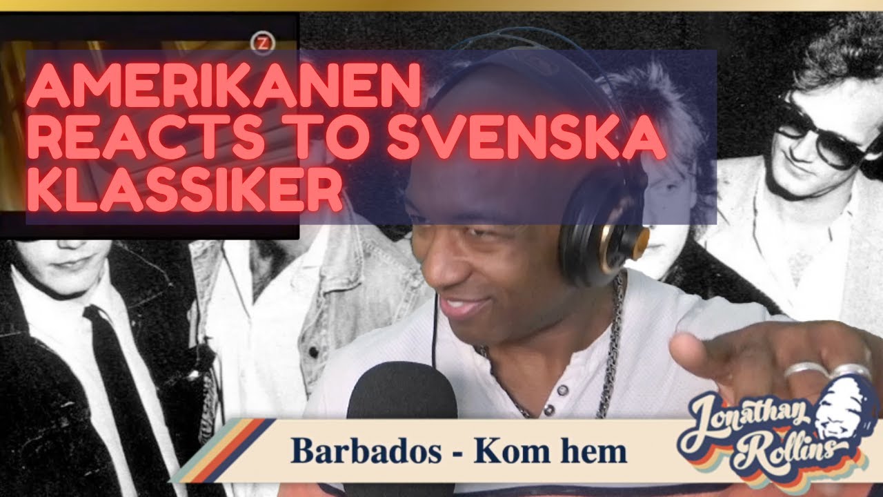 Amerikanen Reacts to Svenska Klassiker: Barbados - Kom hem - YouTube