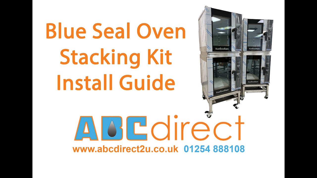 Blue Seal Oven Stacking Kit Install Guide - YouTube