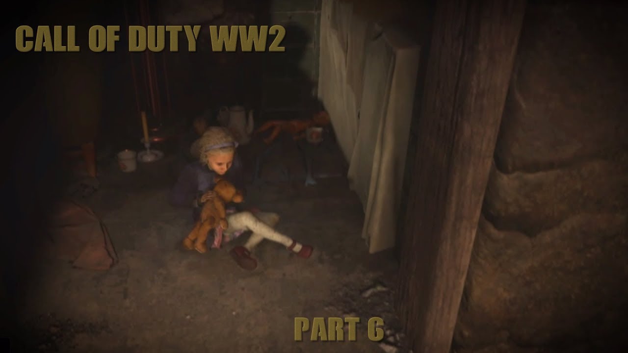 Need to find Anna/ Call of Duty : WW2 Gameplay Part 6 - YouTube