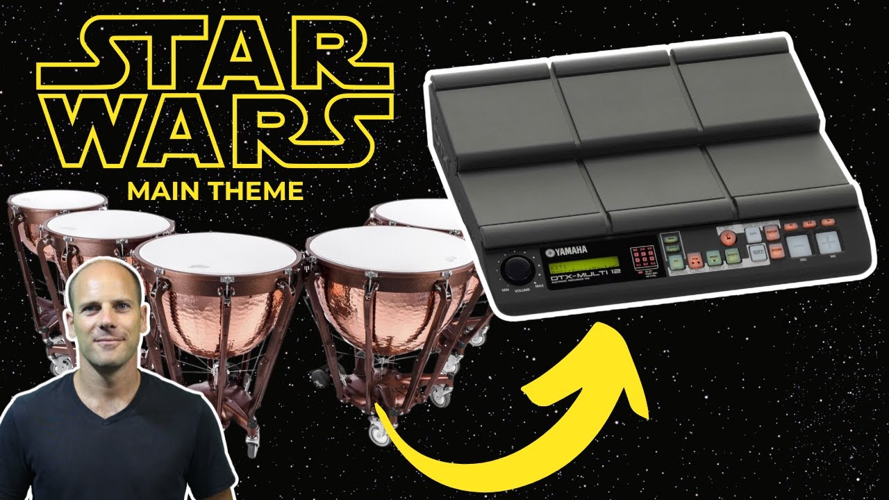 STAR WARS timpani THEME with YAMAHA DTX Multi 12 - YouTube