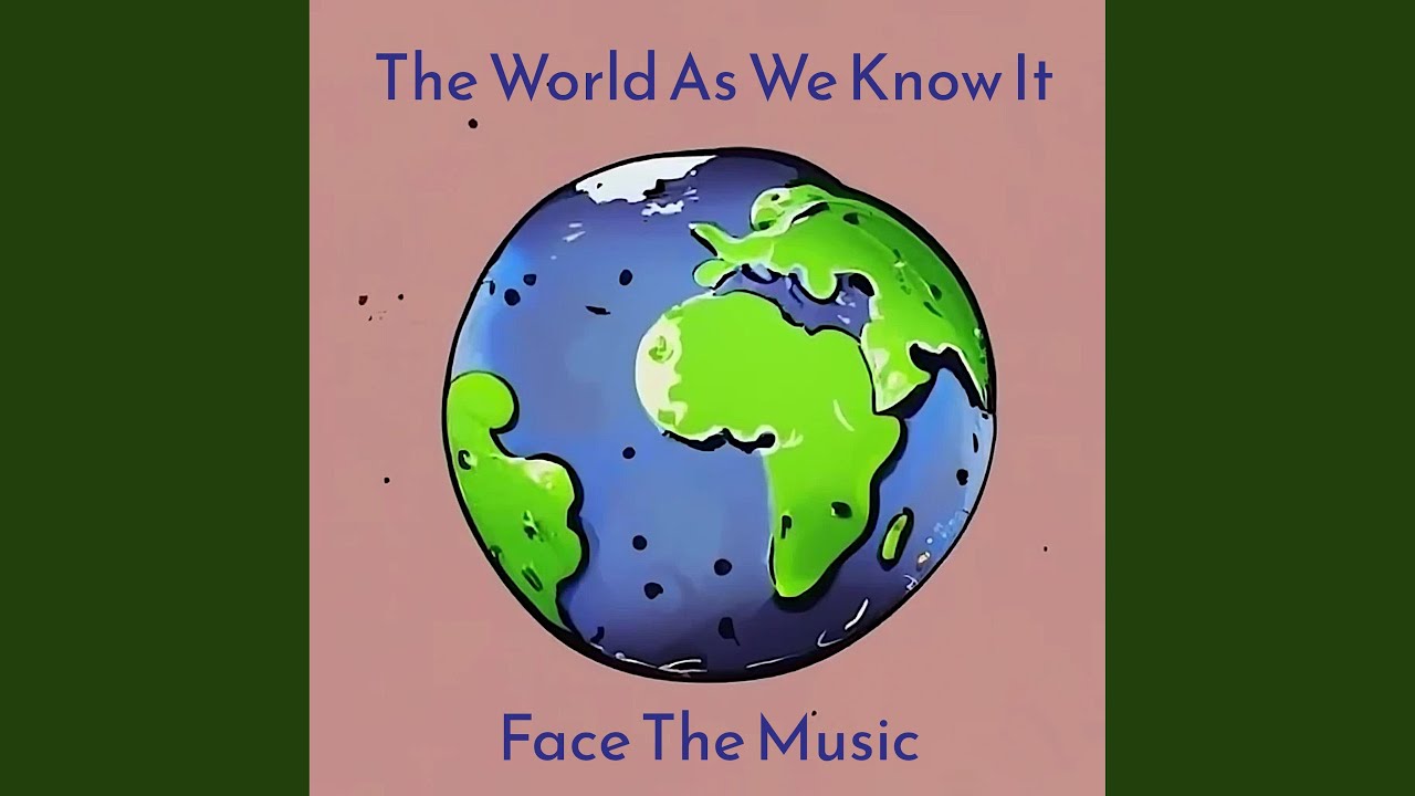 The World As We Know It - YouTube