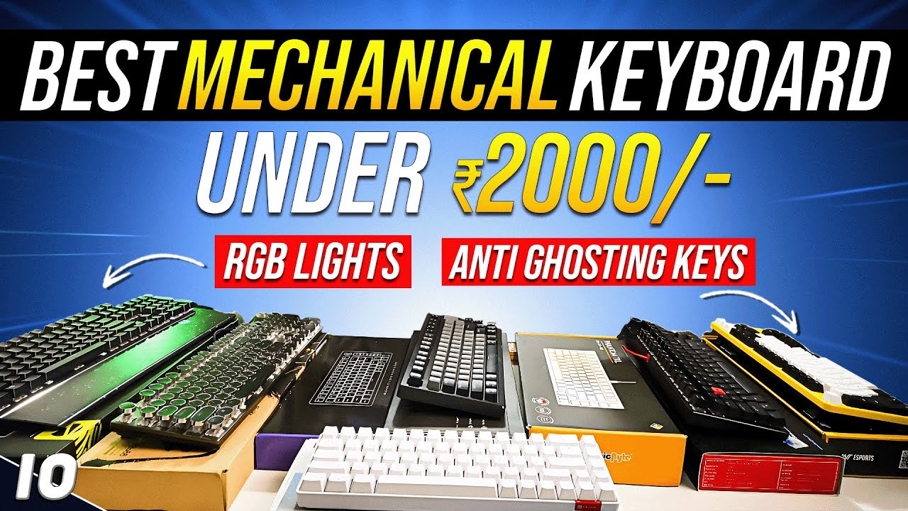 Top 5 Best Mechanical Keyboards Under 2000 | Perfect for Gaming and ...