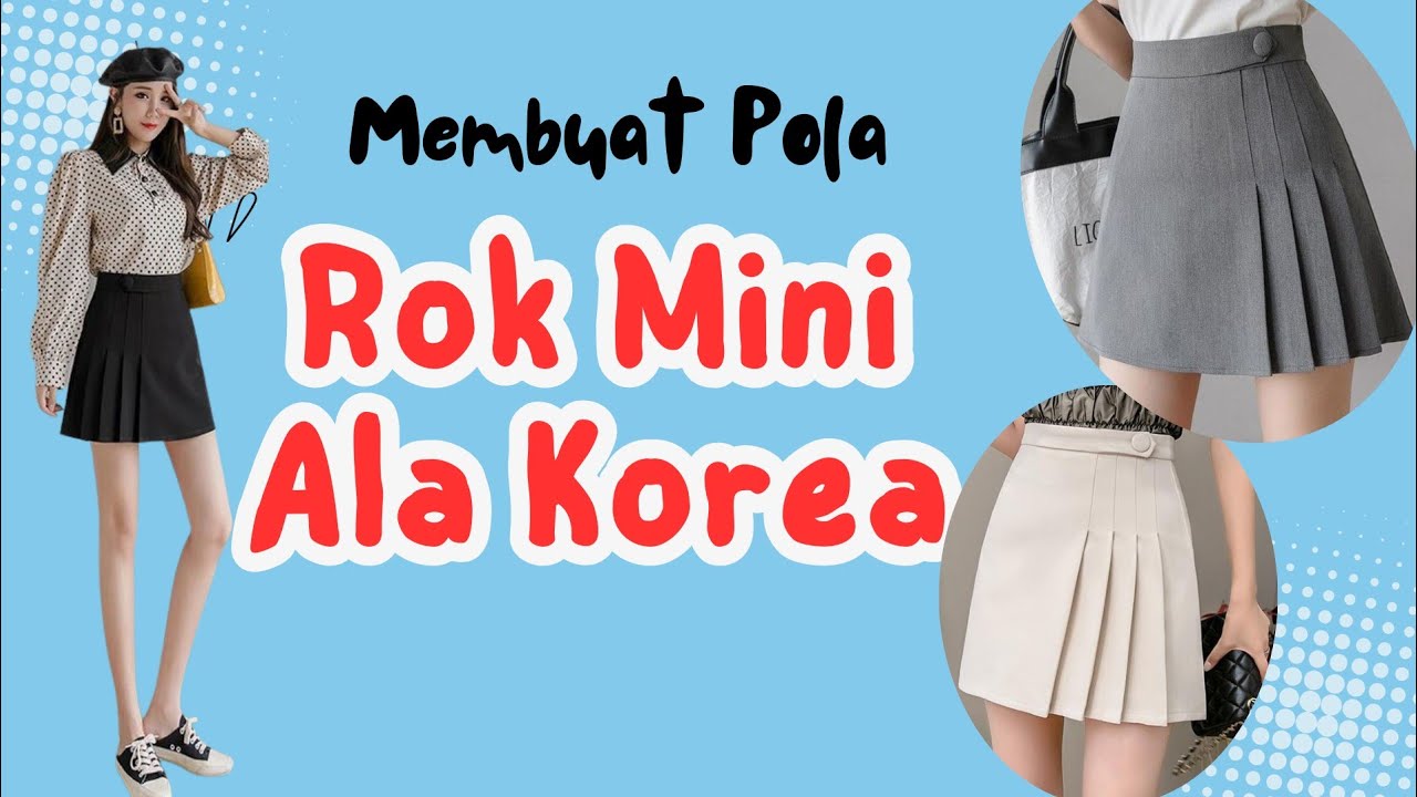 Membuat Pola Rok Mini Ala Korea - YouTube