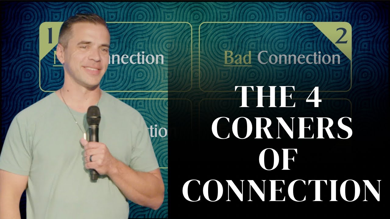 The 4 Corners of Connection: Navigating Relationships with Wisdom - YouTube