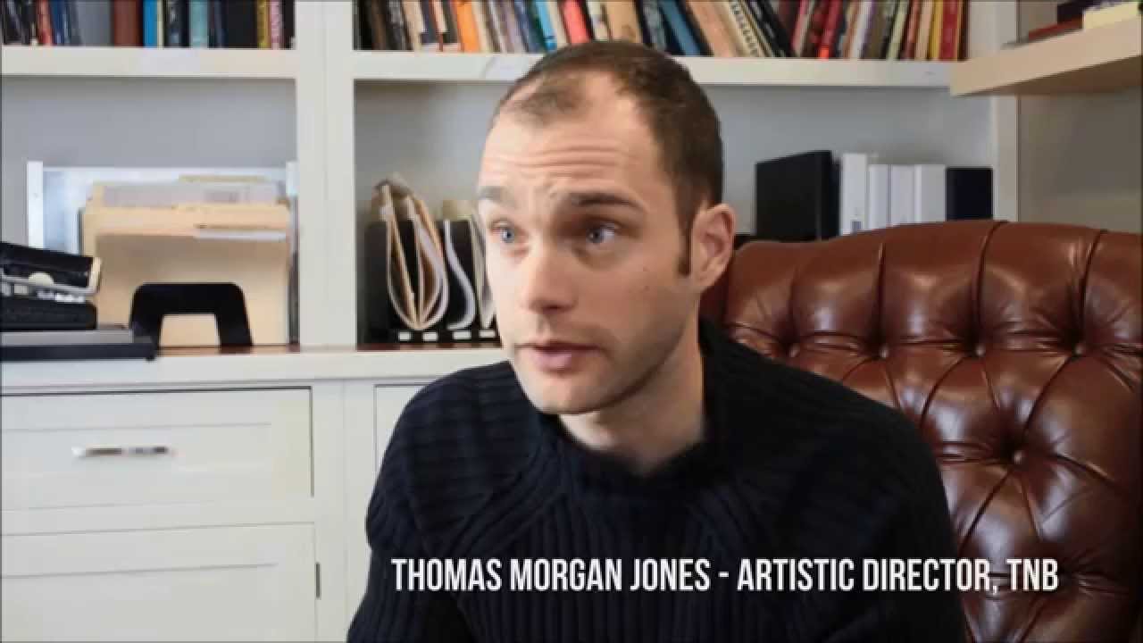 TNB: Artistic Director Thomas Morgan Jones on Artistic Collaboration ...