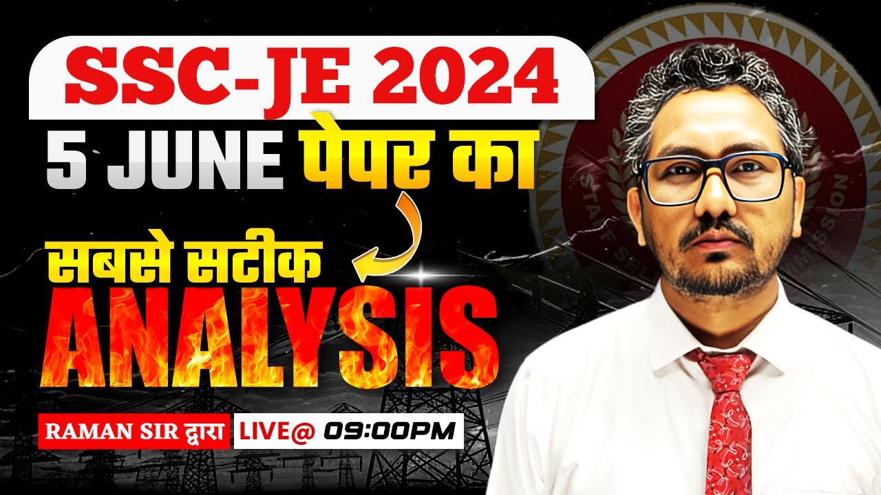 SSC-JE 2024 Electrical paper analysis | SSC-JE 5th June, Electrical ...