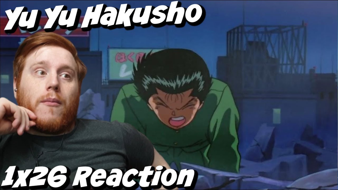 Yu Yu Hakusho Episode 26 Reaction - YouTube