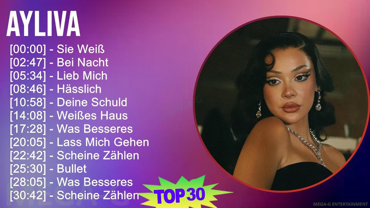 AYLIVA 2024 MIX Playlist - Sie Weiß, Bei Nacht, Lieb Mich, Hässlich ...