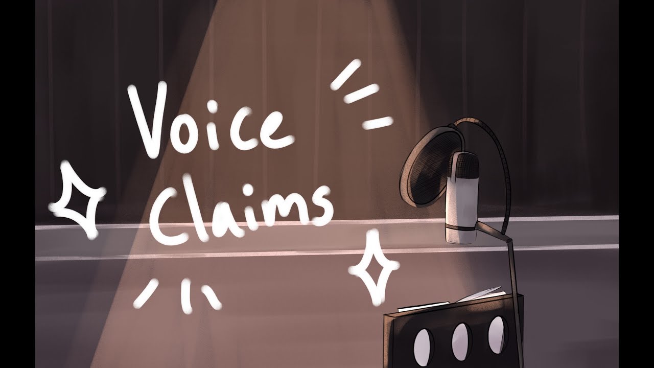 Character Voice Claims - YouTube