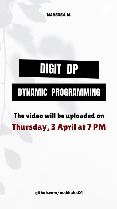 Digit DP – Dynamic Programming Guide in Bangla | Beginner to Advanced | Easy Explanation - YouTube