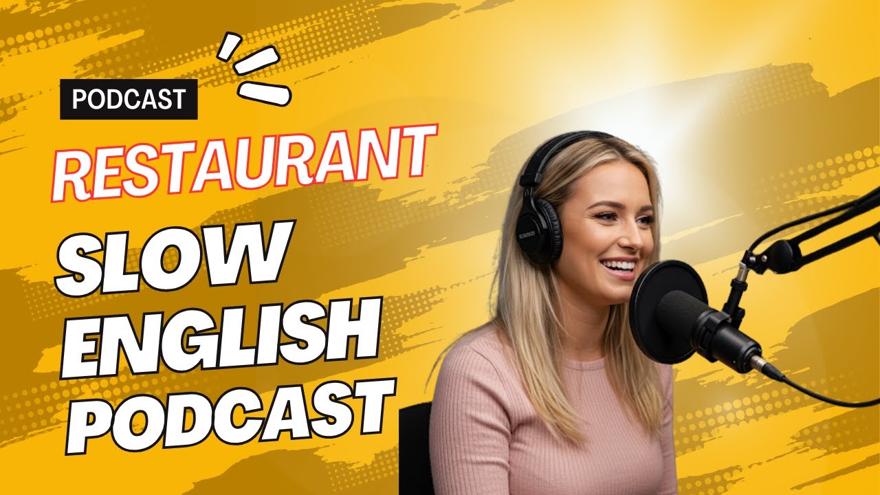 Slow English Podcast #1 Restaurant - YouTube