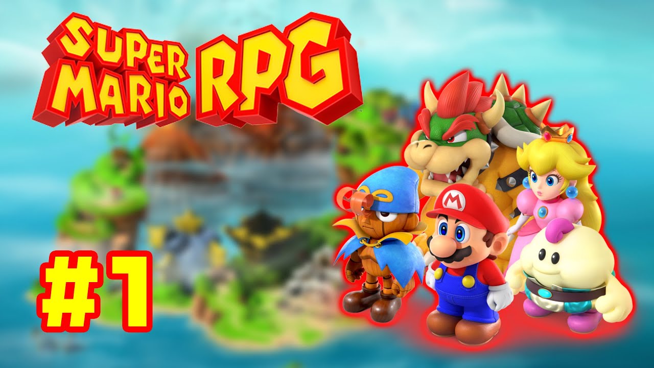 Super Mario RPG Gameplay Part 1 - YouTube