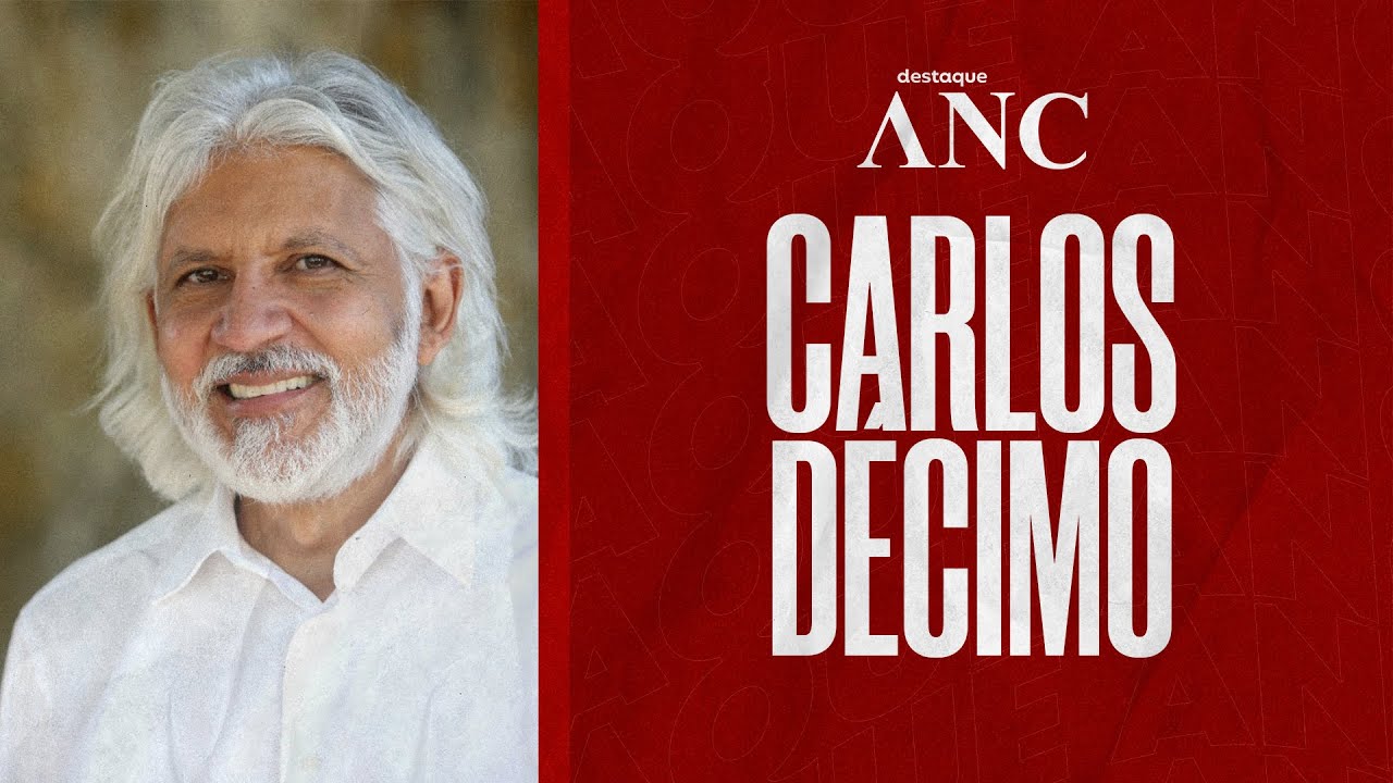 CARLOS DÉCIMO | DESTAQUE ANC - YouTube