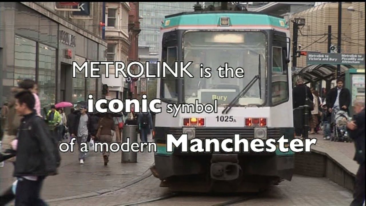 Metrolink – The Iconic Symbol of a Modern Manchester - YouTube