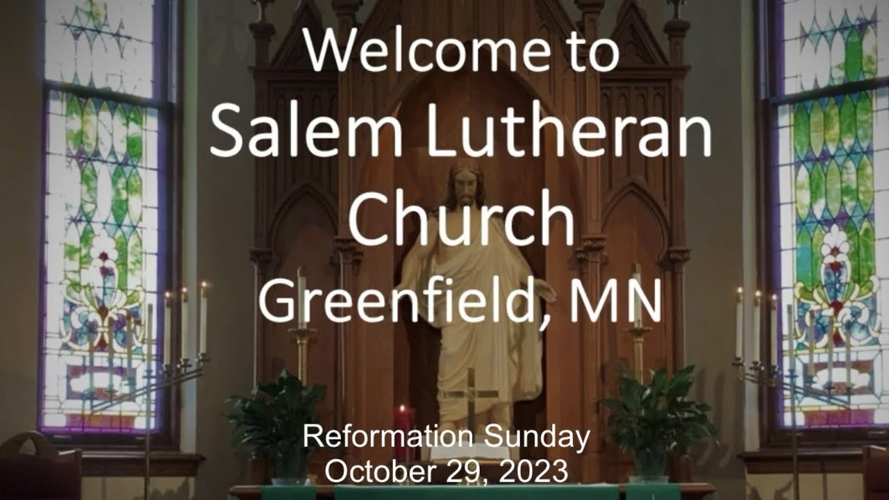 Reformation Sunday - October 29, 2023 - YouTube
