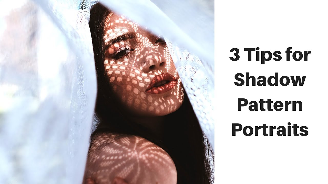 3 Important Tips for Shadow Pattern Portraits plus BTS w/ Sierra - YouTube