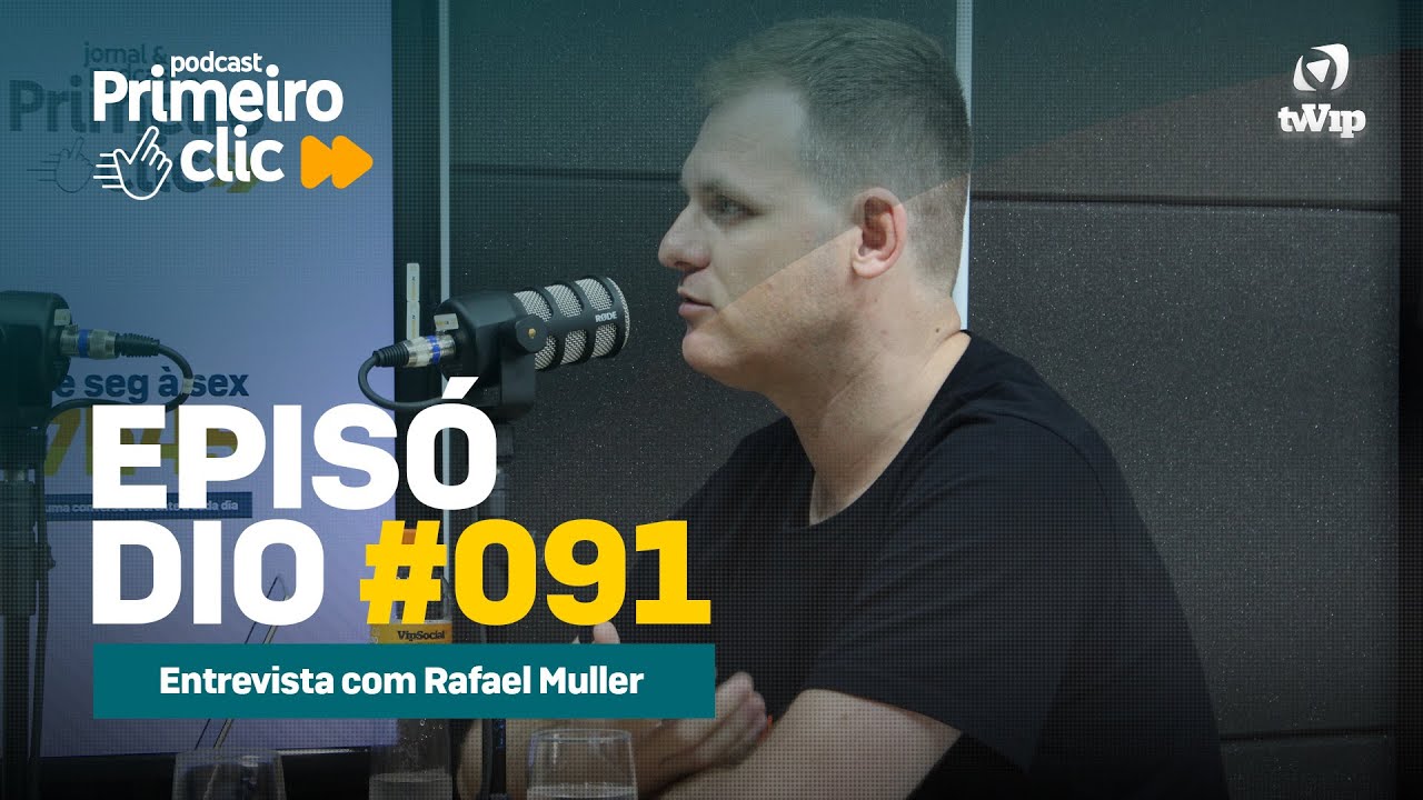 Primeiro Clic | 10/11 | QUI | #0091 | Rafael Muller | Placar Softy - YouTube
