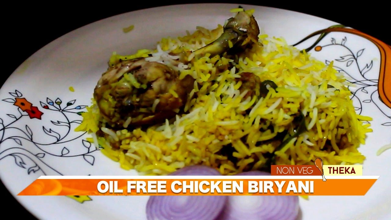 Chicken Biryani (OIL FREE) - YouTube
