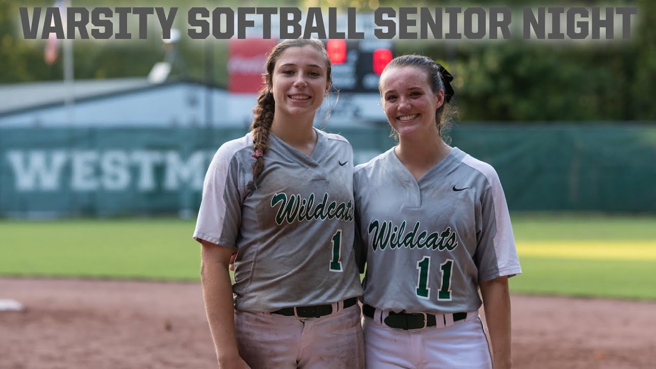 Westminster Athletics | Varsity Softball Senior Night! - YouTube