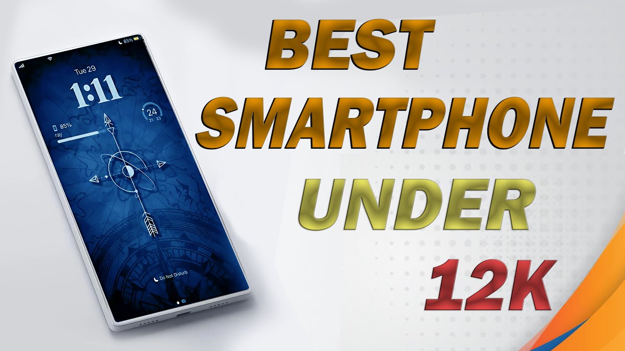Top 5 Best Smartphone Under 12000 In 2025 | Best Mobile Phone Under 12K ...