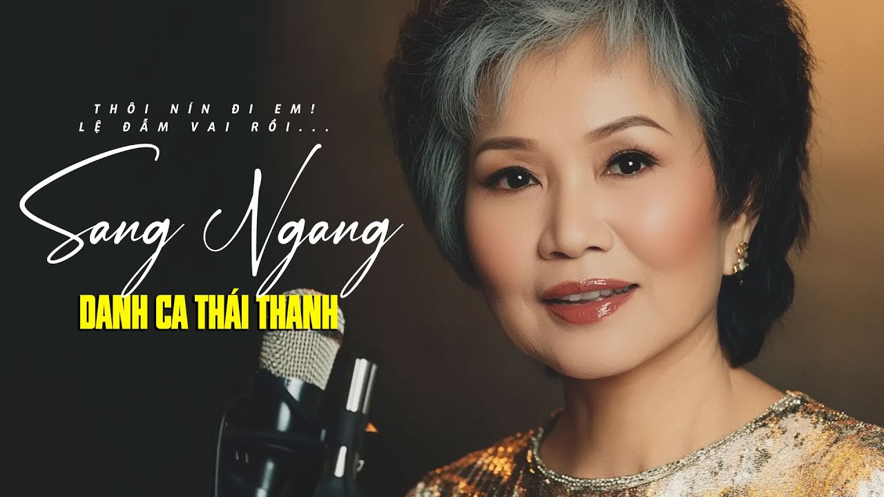 Sang Ngang (Đỗ Lễ) - Thái Thanh (Album: Băng Nhạc Shotguns 19) - YouTube