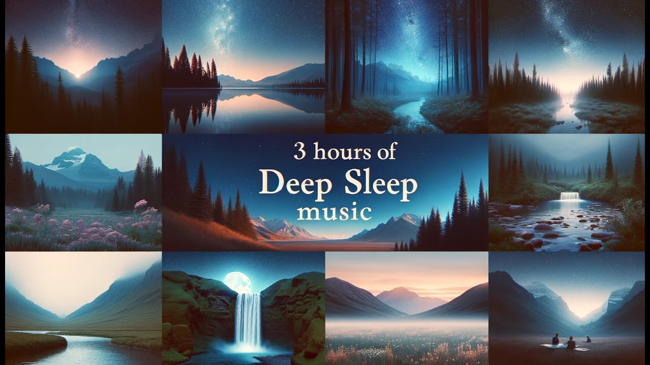 "3 Hours of Deep Sleep Music" - YouTube