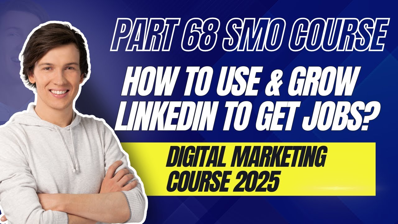 LinkedIn Tutorial For Beginners How to Use & Grow LinkedIn to Get Jobs ...