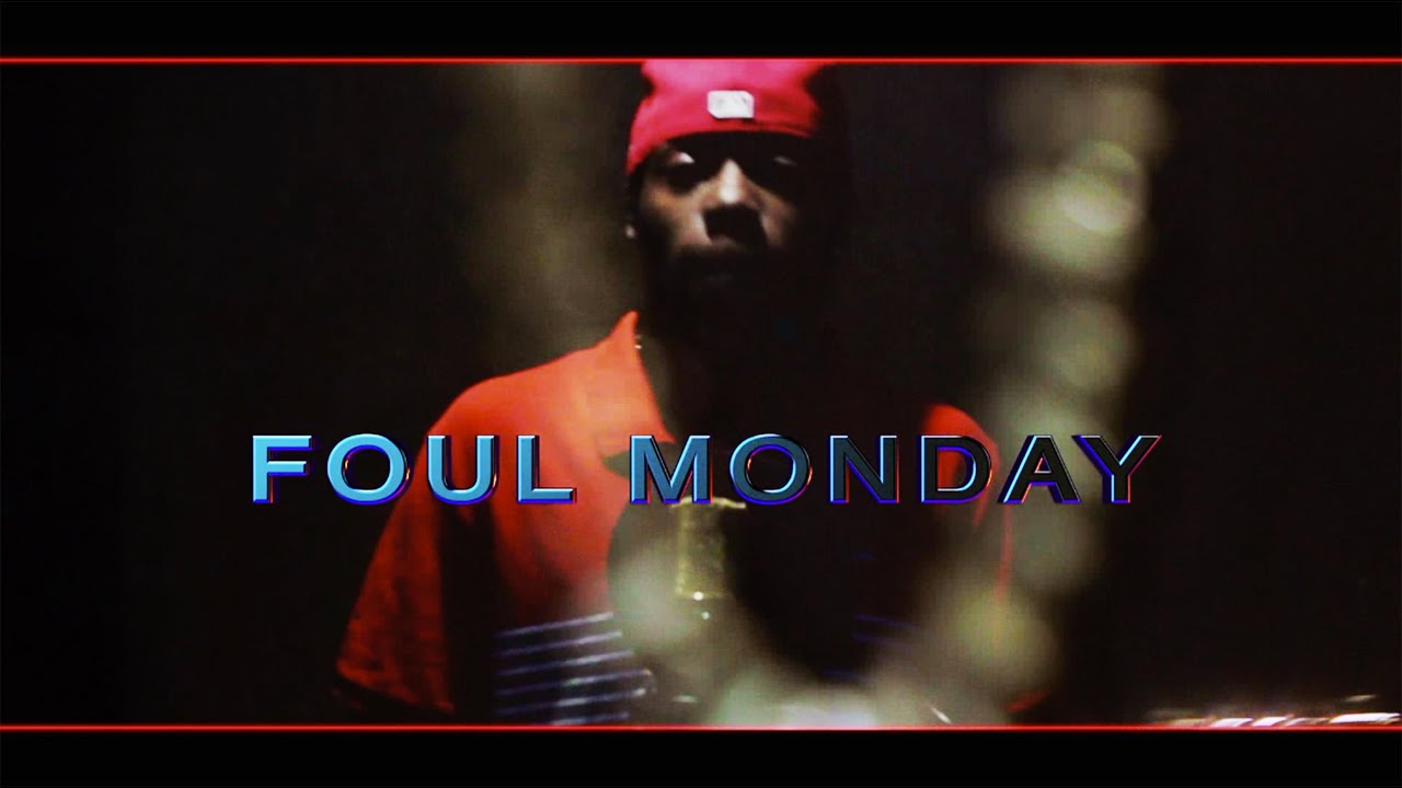FOUL MONDAY "CRUEL WORLD" Directed by DJ AKIL (Official Video) - YouTube