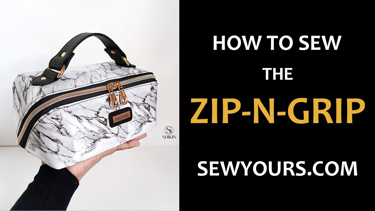 Sewing Tutorial How to Sew the Zip-N-Grip by Sew Yours - YouTube