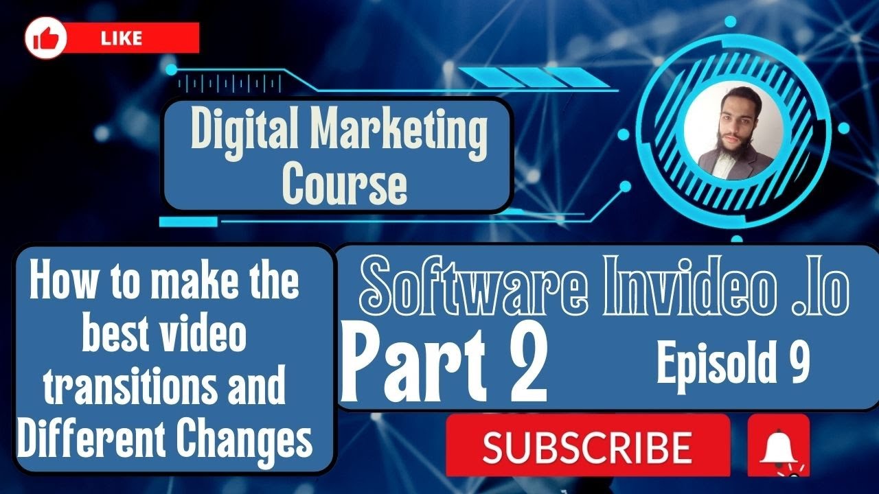 How to make the best video transaction and different Changes. part 2 ...