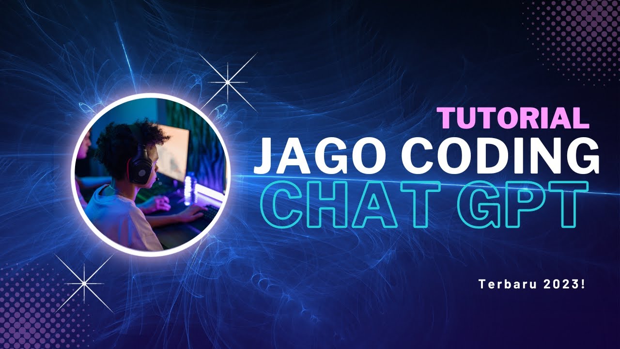 Cara Menggunakan ChatGPT untuk Koding 2023! - YouTube