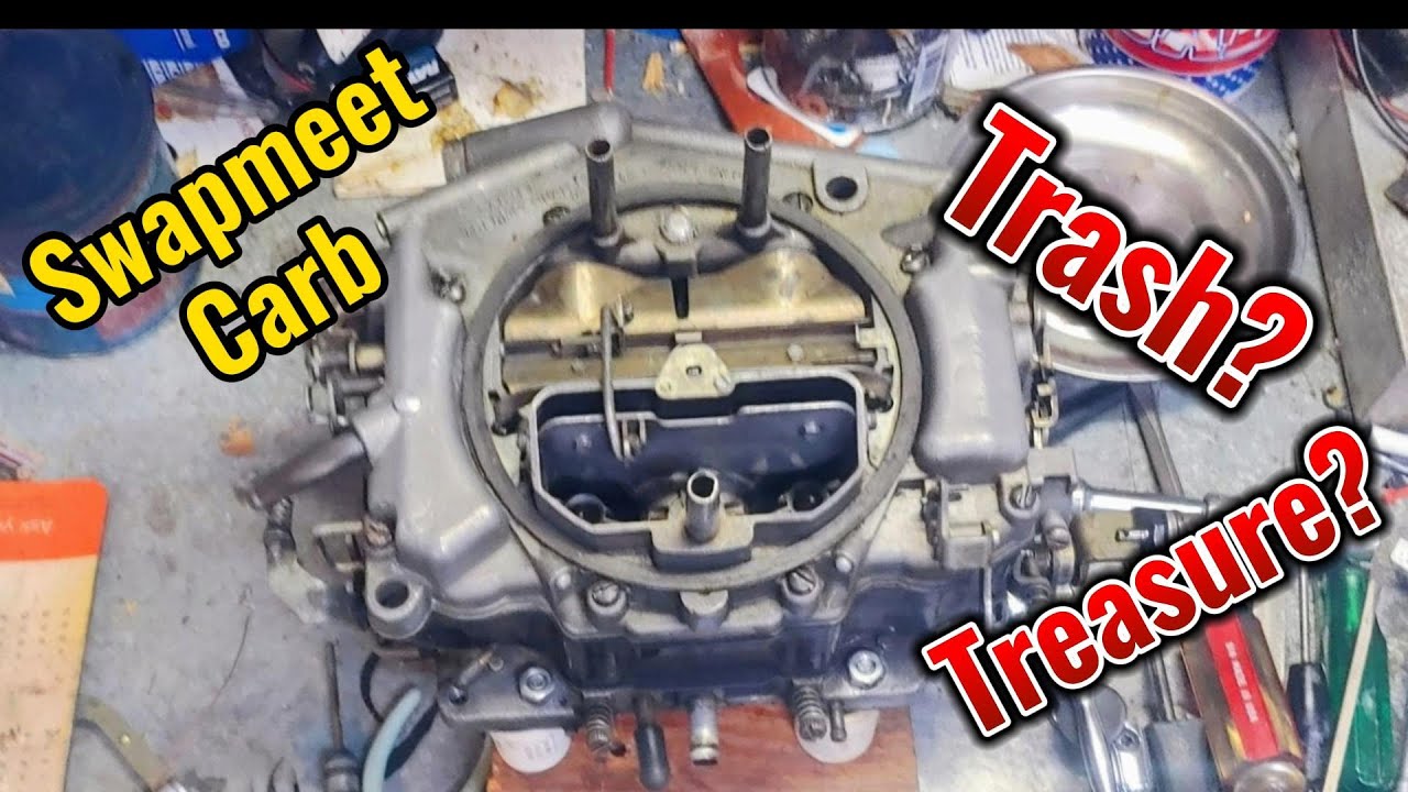How to Determine If Your Swap Meet Carburetor Is Junk Or Gold! - YouTube