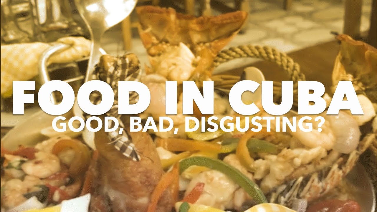 Travel to Cuba: #3 But Is Cuban Food Good + Where Are the Black People ...