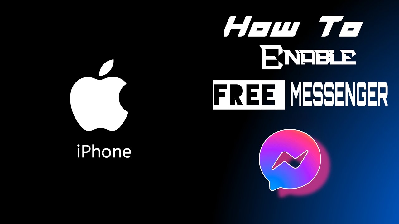 How to Enable Free Messenger On iPhone 2023! Free Messenger Problem Fix ...