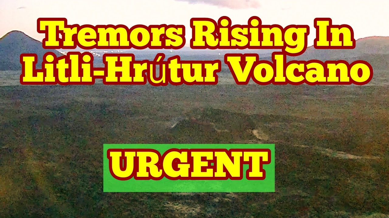Tremors In Iceland Litli-Hrútur Volcano Rising, Grindavik, Eruption ...